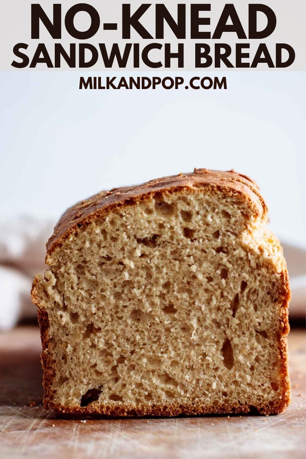Lazy Man's Bread (No-Knead Sandwich Bread) – Milk and Pop