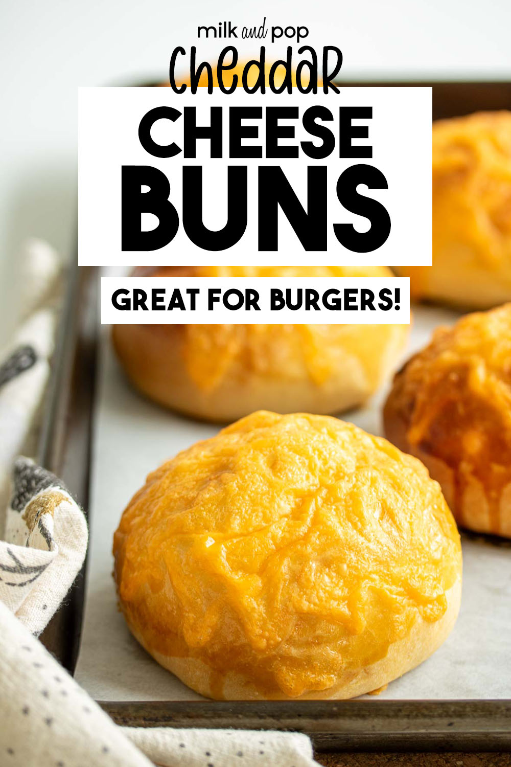 Soft Homemade Cheddar Cheese Buns – Milk and Pop
