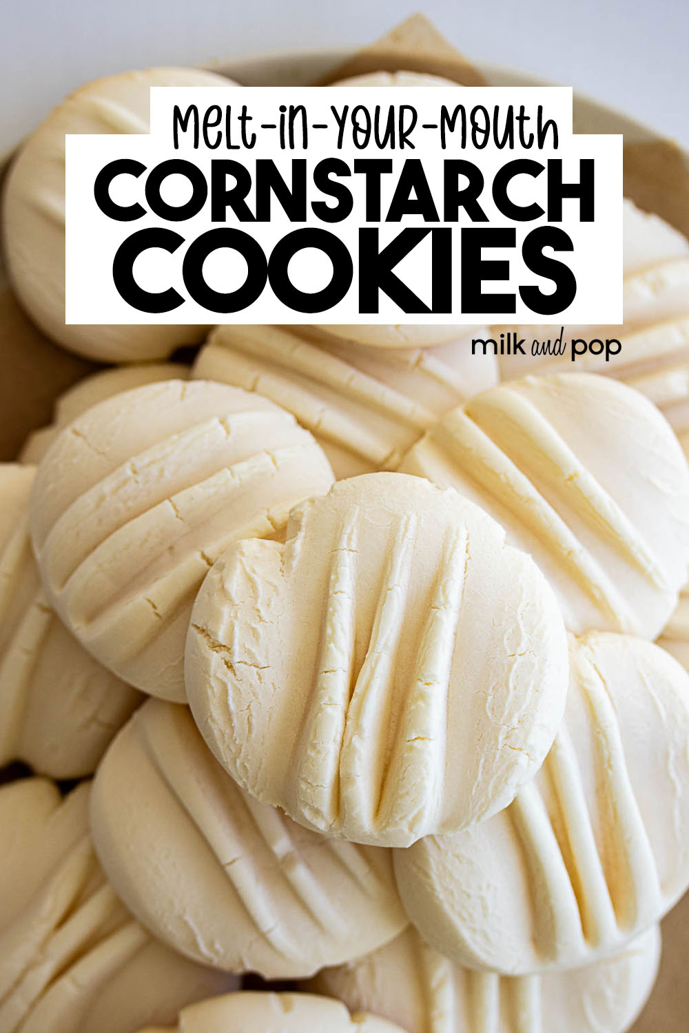Cornstarch Cookies (Condensed Milk Sequilhos) – Milk and Pop