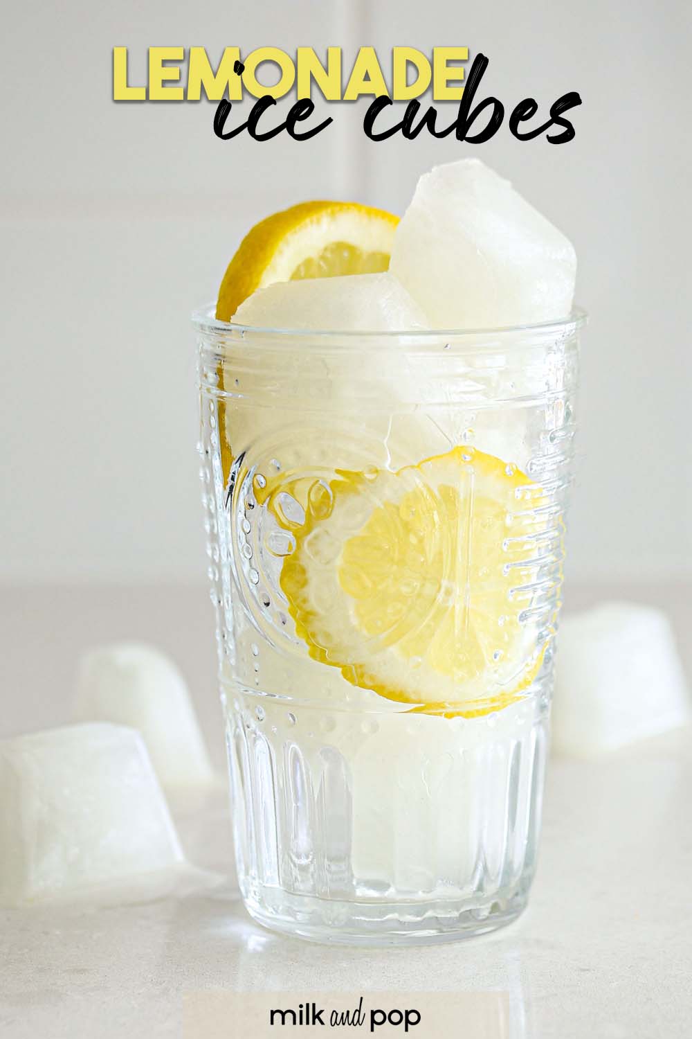 Lemonade Ice Cubes (With Lemonade) – Milk and Pop
